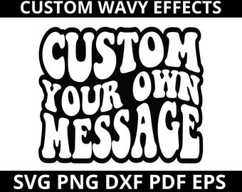 In My Custom Era SVG, Retro Wavy Text Svg, Custom Wavy Text Svg, Personalized Text, Custom Wavy ...