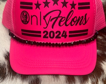 Only Felons Trucker Hat - Etsy