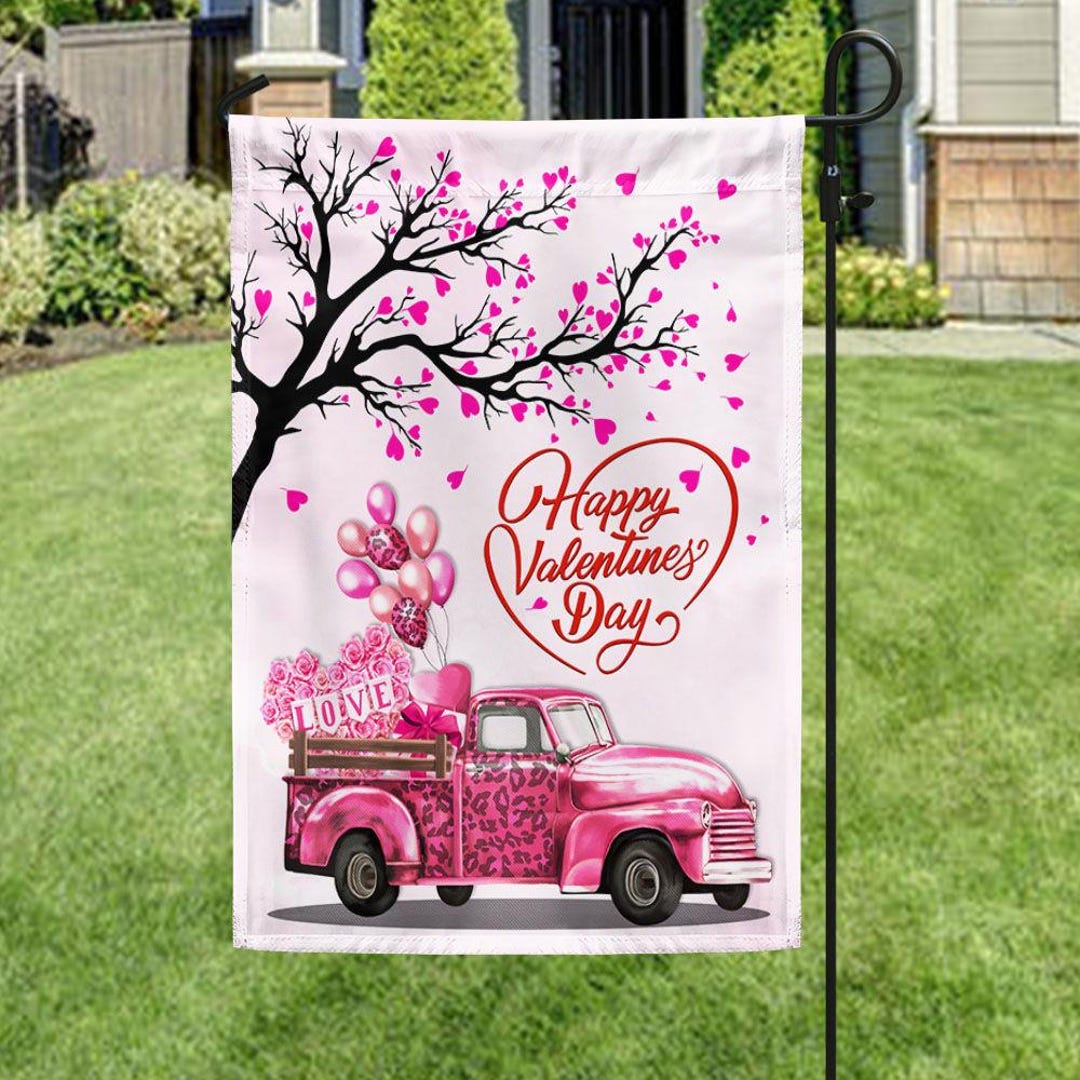 Happy Valentine’s Day Flag Pink Truck Valentine, Happy Valentine’s Day ...