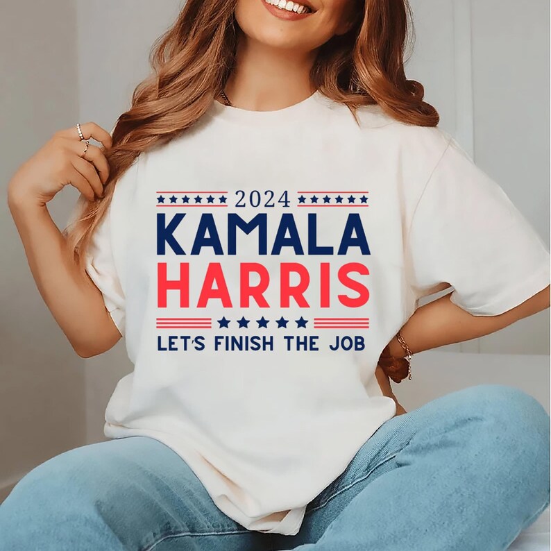 2024 Kamala Harris Let's Finish the Job Shirt, President Kamala Harris ...