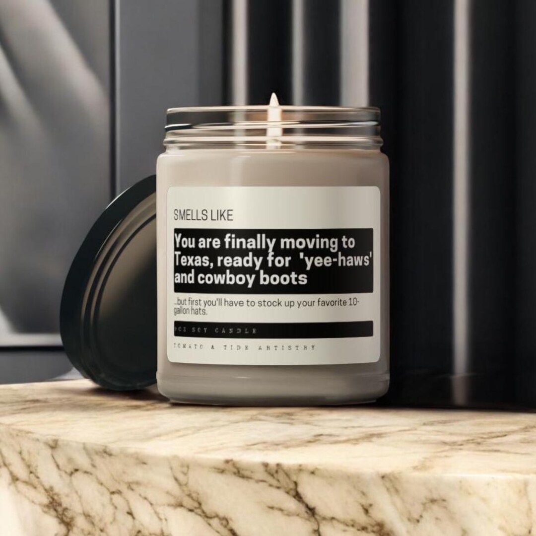 Smells Like Moving to Texas Candle, Moving Gift, Unique House Warming ...