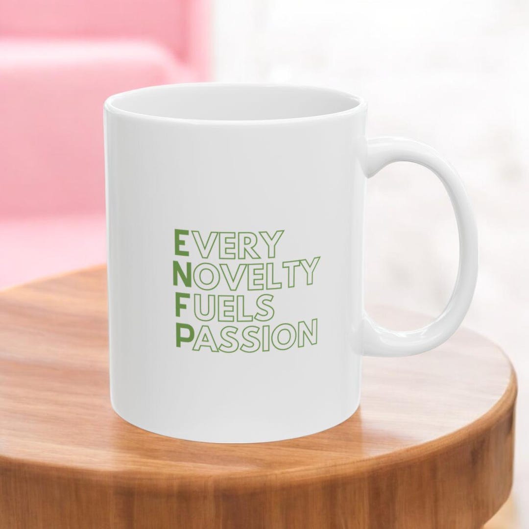 ENFP Mug, Mbti Mug, MBTI Gift,16 Personalities Gift, Ceramic Mug ...