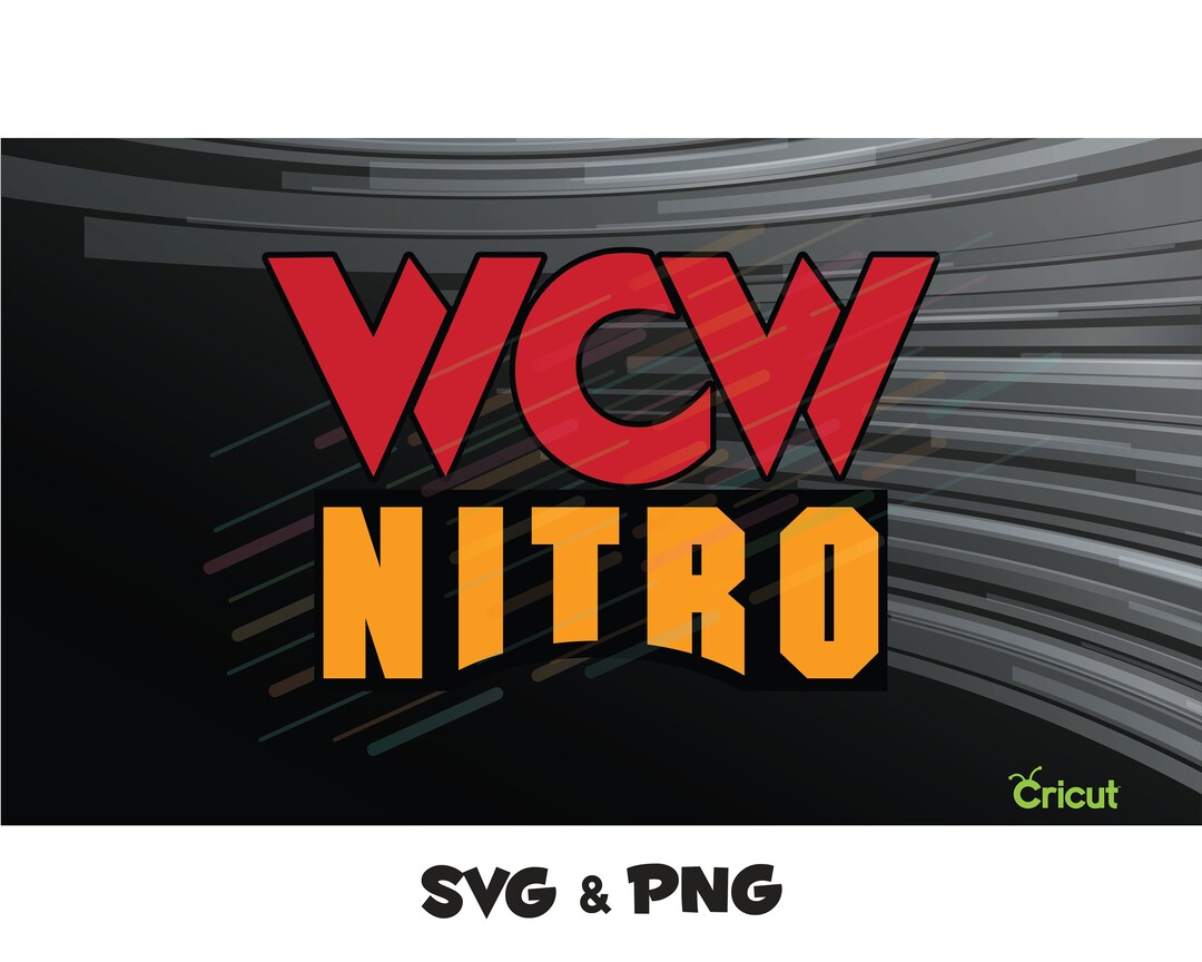 WCW Nitro SVG and PNG Files High Resolution Images Ready to Use for ...