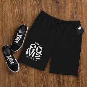 Men's Fleece Shorts Dream Come True Motivational Shorts - Etsy