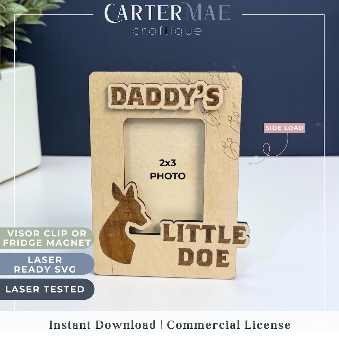 SVG Laser File - Daddy's Little Doe Father’s Day Photo Frame | Visor ...