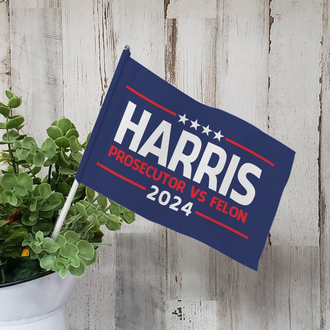Harris Prosecutor Vs Felon Hand Flag, Harris 2024 Flag, Harris for ...