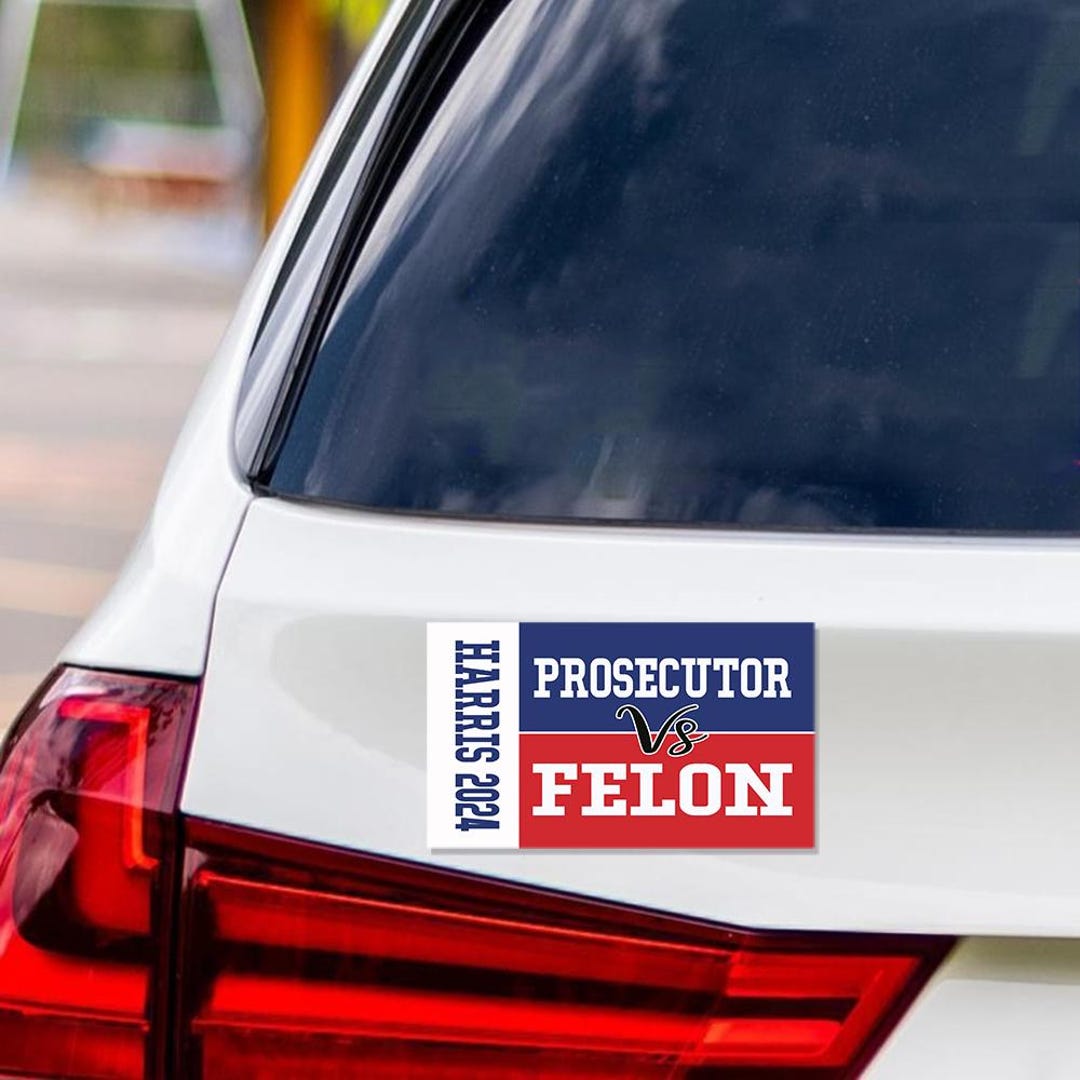 Prosecutor Vs Felon 2024 Car Magnet, Save Democracy Magnet, Harris Walz ...