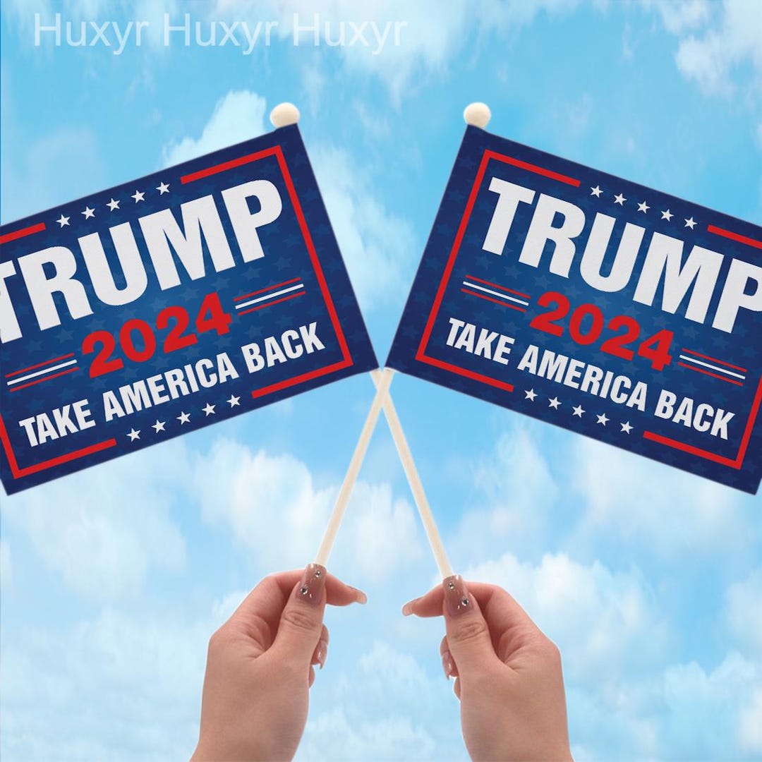 Trump 2024 Hand Flag, Trump Take America Back Hand Flag, Trump for ...