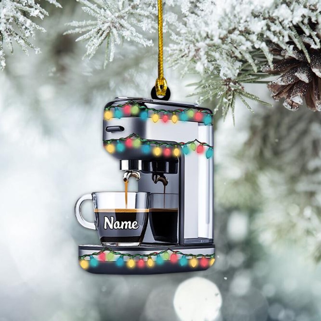 Personalized Coffee Maker Ornament, Espresso Machine Christmas Ornament ...