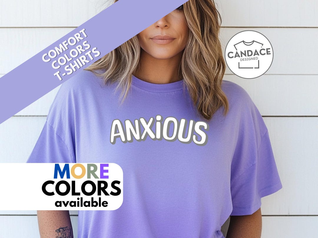 Anxious Anxiety T-shirt, Mental Health Awareness Positivity Gift ...