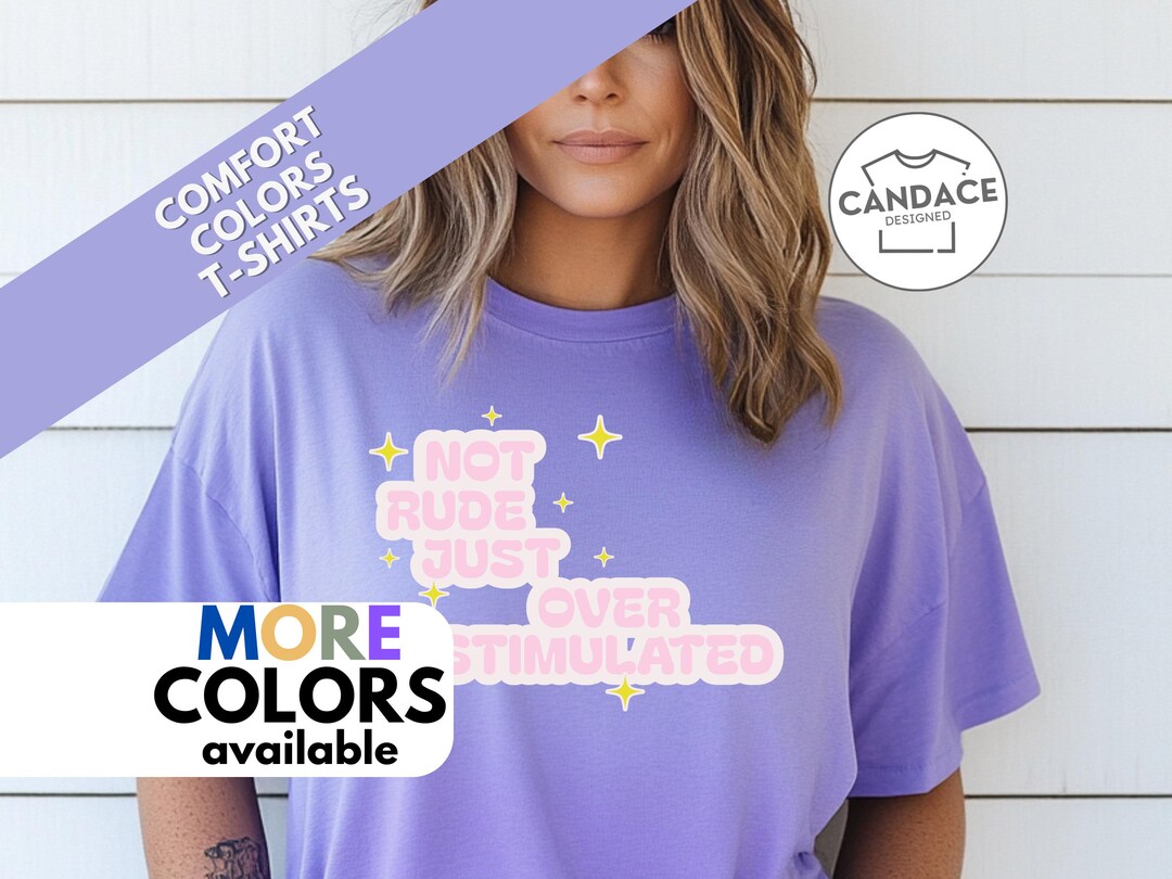 Not Rude Just Overstimulated Shirt, Sensory Overload Tee, Autism ...