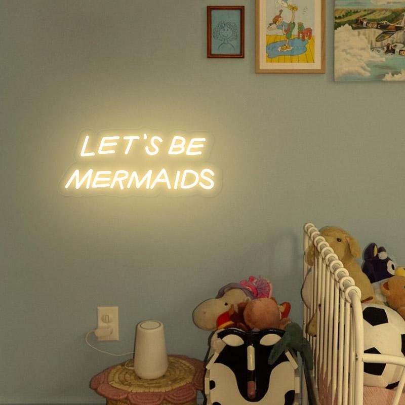 Let's Be Mermaids Neon Sign, Mermaid Wall Art, Modern Kids Room Decor ...