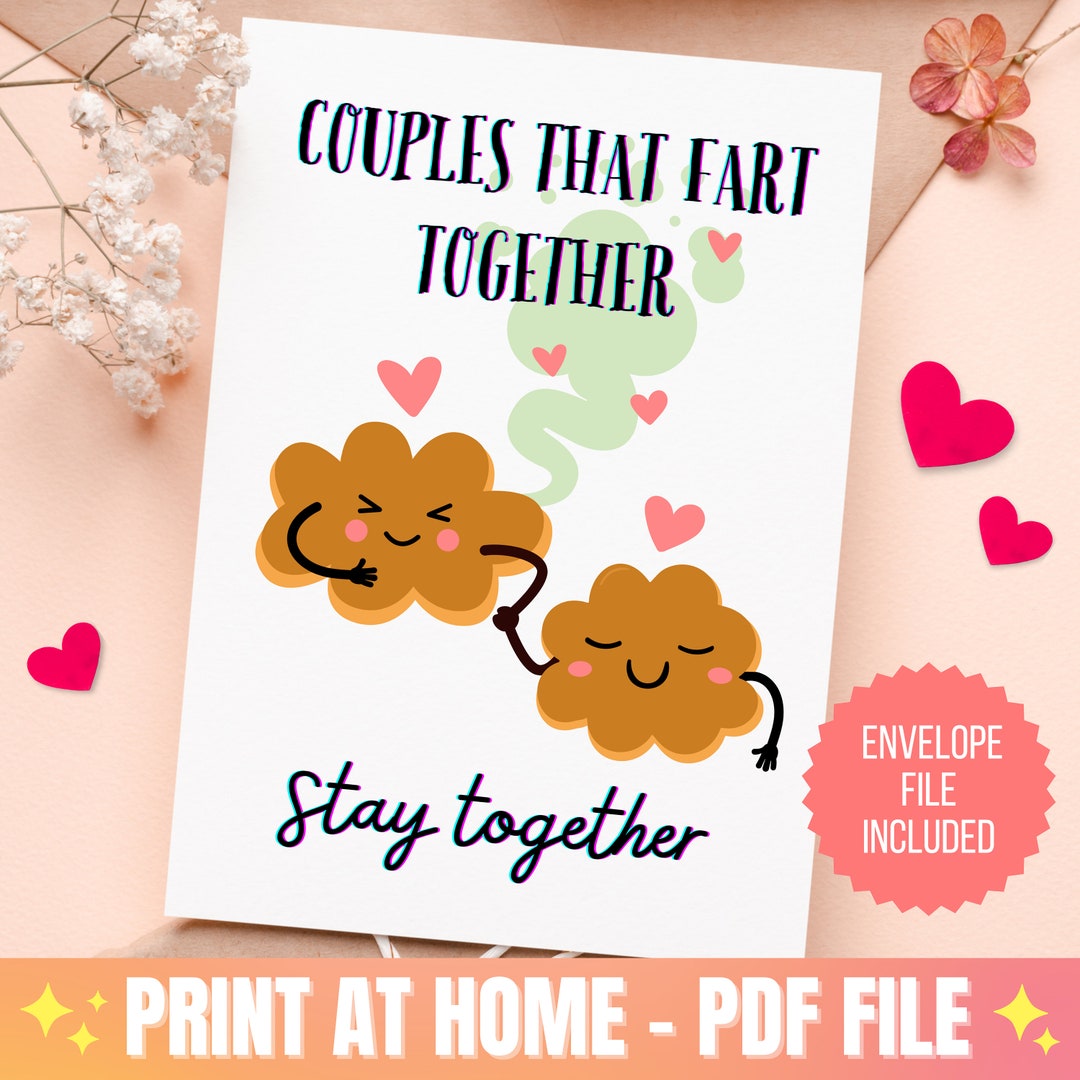 Perfect Funny Card, Couples That Fart Together PRINTABLE Card, Fart ...