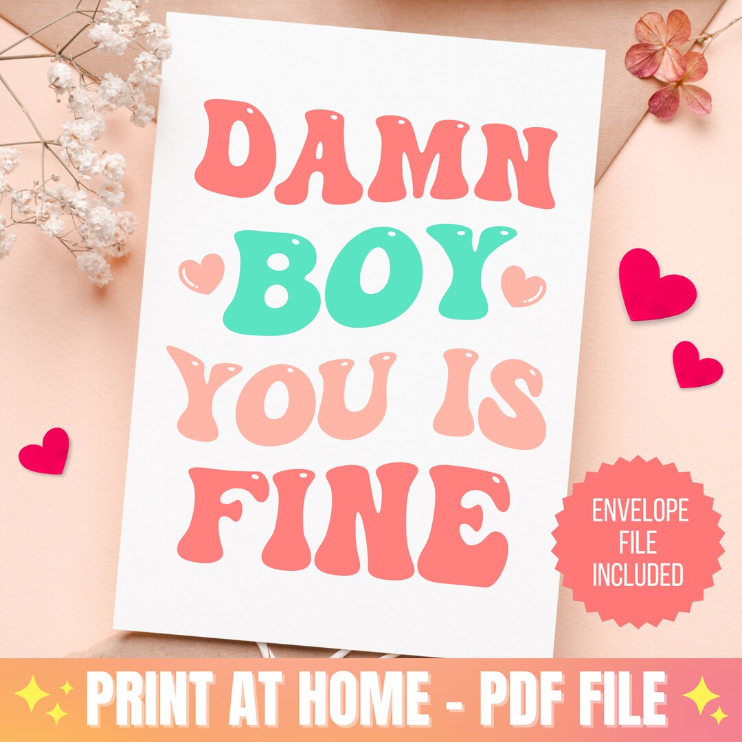 Damn Boy You is Fine Card, Printable Card for Him, Retro Card for Him ...