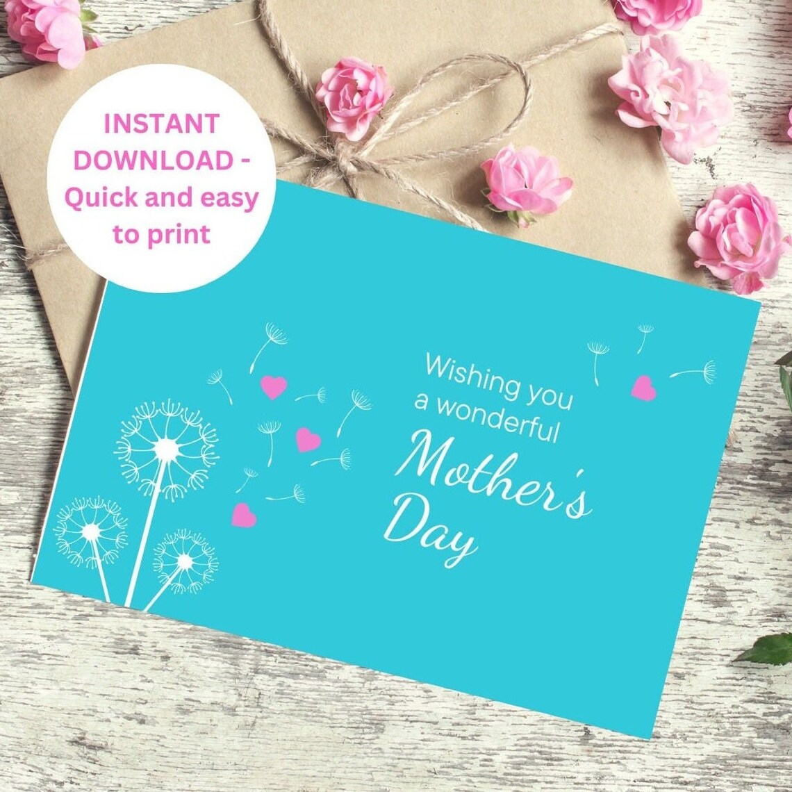 Printable Dandelion Mother's Day Card - Sweet Wishes for Mom and ...