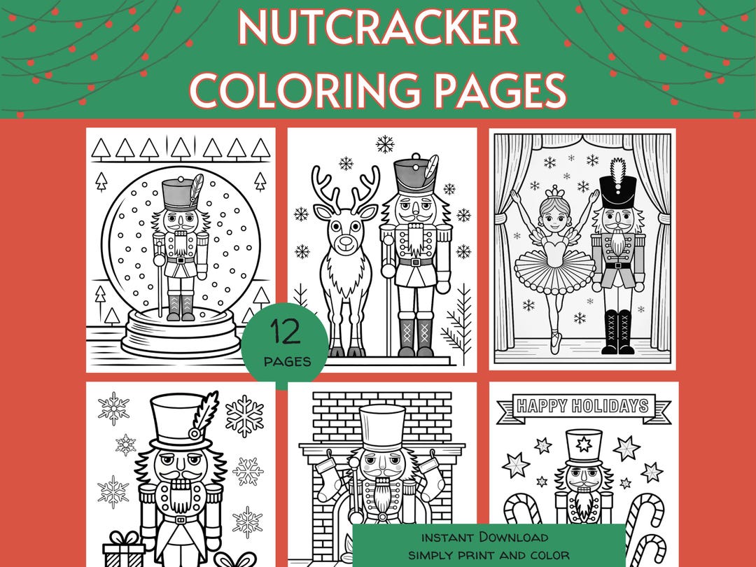 PRINTABLE Nutcracker Ballet Coloring Pages | Christmas Coloring Sheets ...