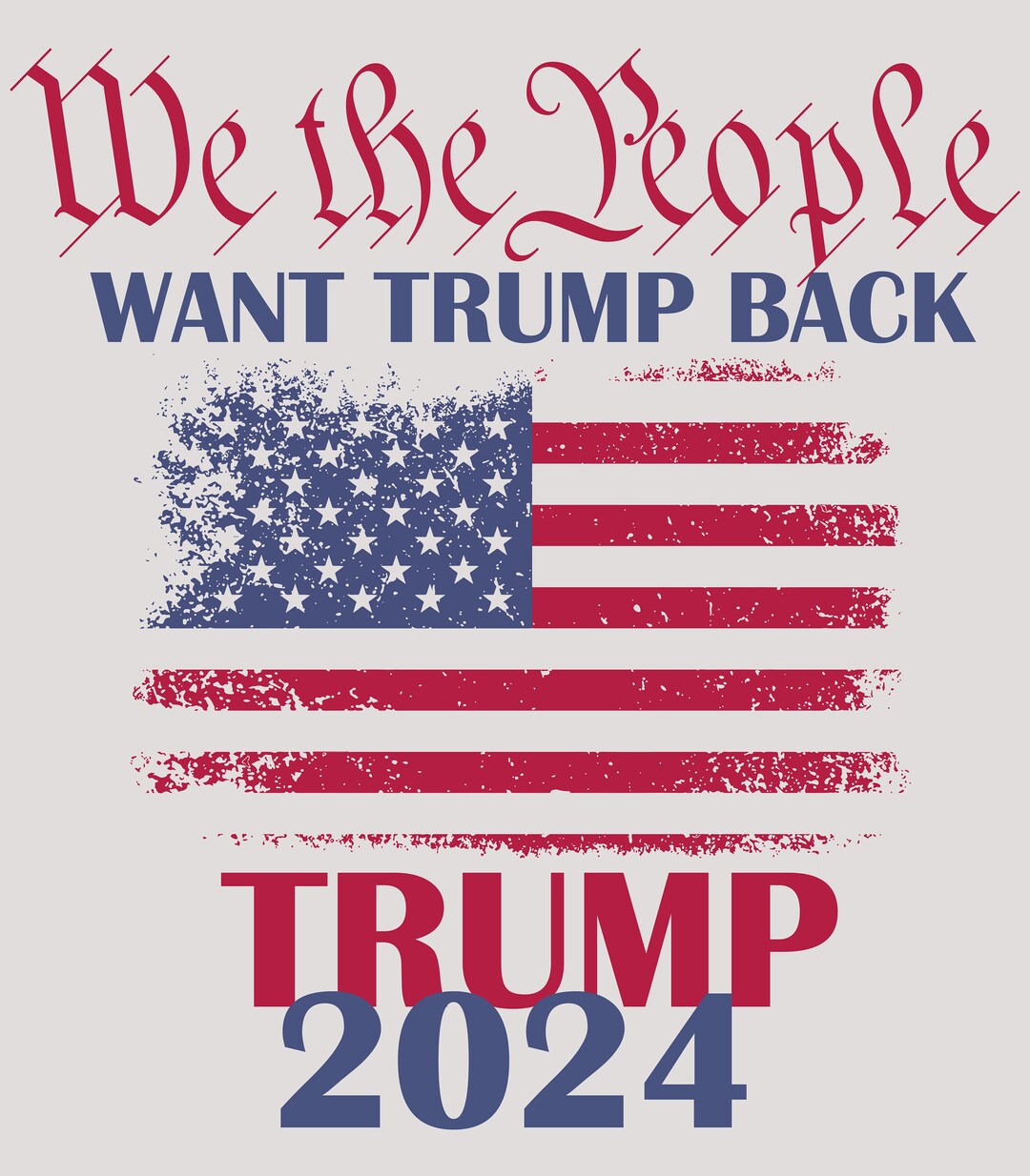 We the People Want Trump Back 2024 PNG SVG - Etsy
