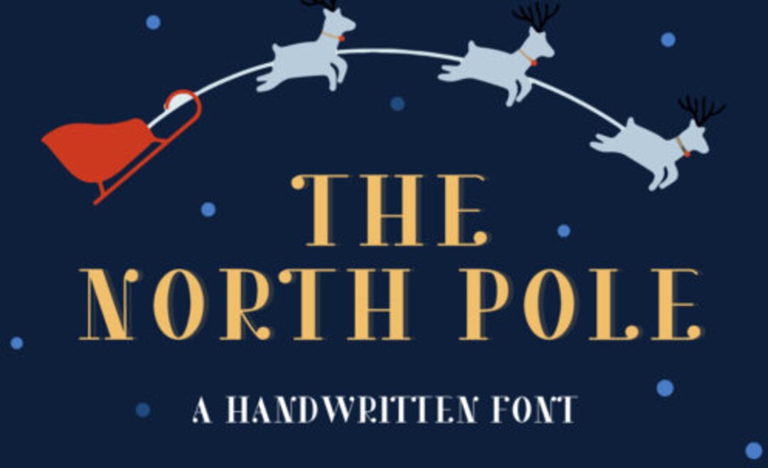 The North Pole Font, Cute Handwritten Fonts, Stylish Font, Cursive Font ...