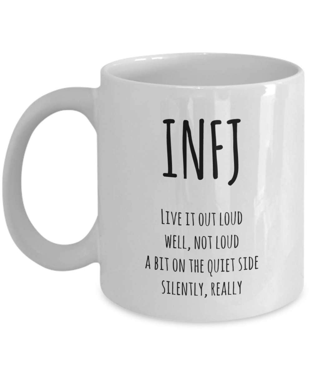 INFJ Definition Funny Coffee Mug / Myers Briggs Personality Type ...
