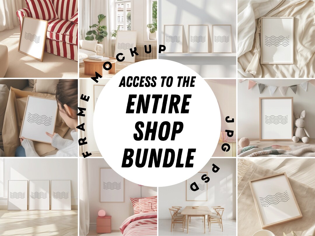 Entire Store Frame Mockup Lifetime Acess Bundle Frame Mock up for Wall ...