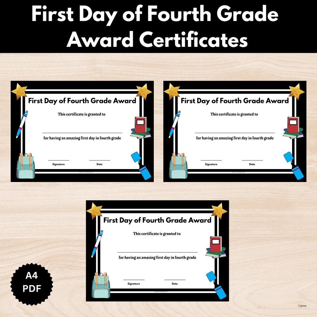 Fourth Grade First-day Certificates Start the School Year on a Positive ...