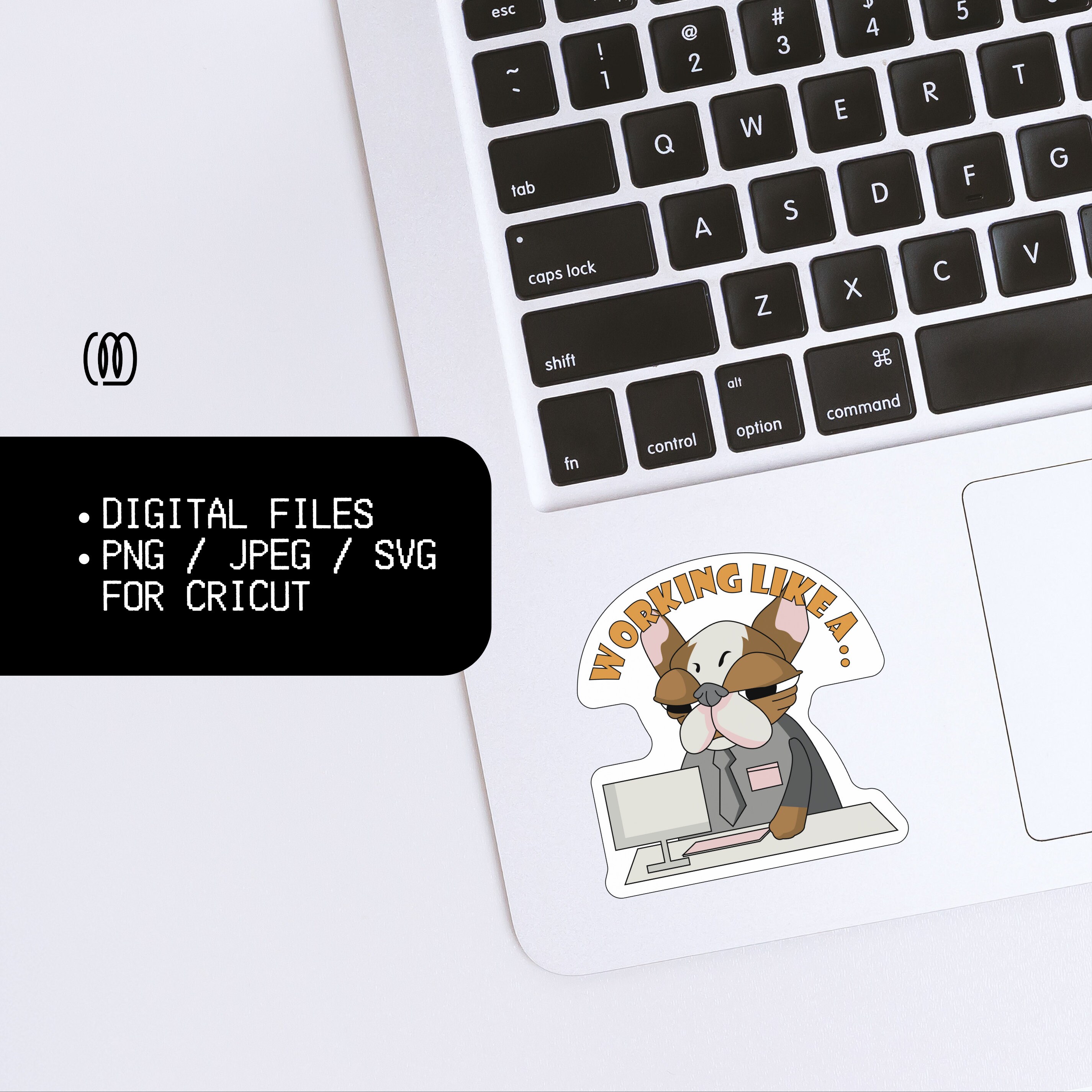 Working Like a Dawg | SVG PNG JPG | Digital Download | Sticker | Funny ...