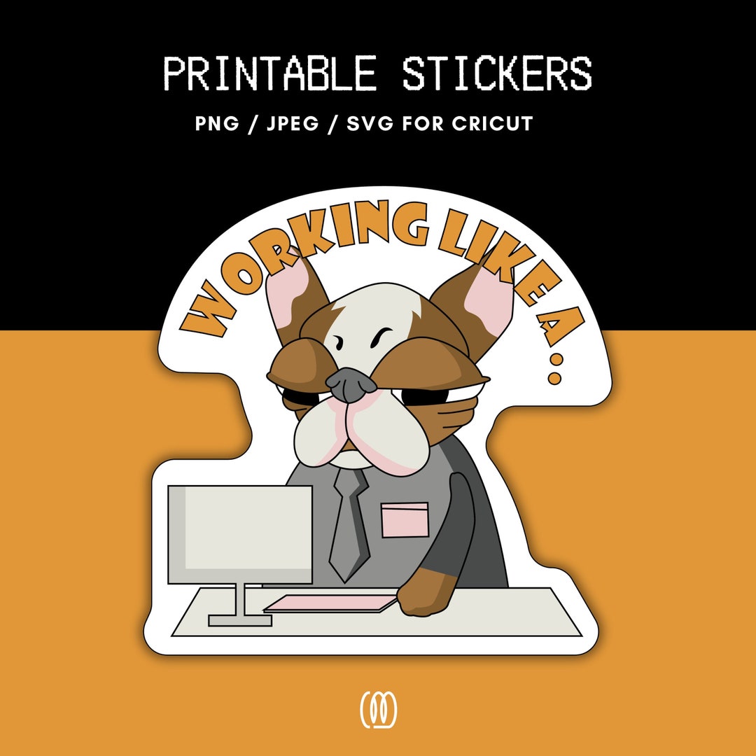 Working Like a Dawg | SVG PNG JPG | Digital Download | Sticker | Funny ...