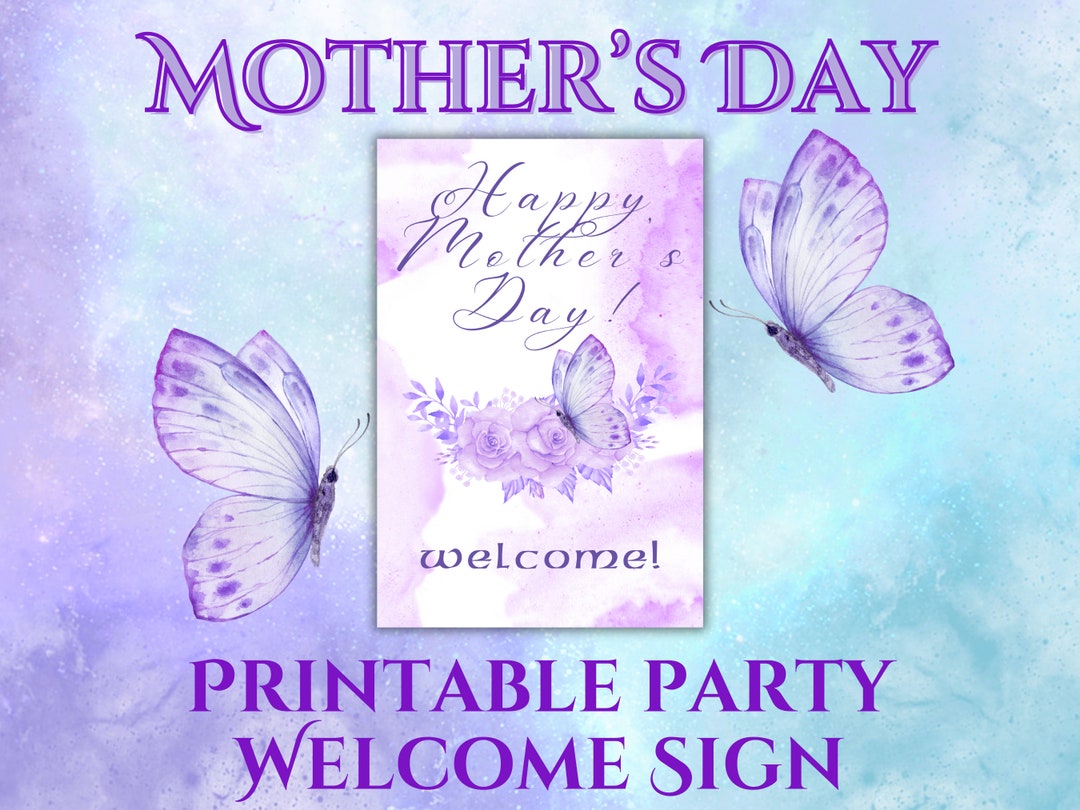 Happy Mother's Day Sign Digital Download Printable Welcome to the Party ...