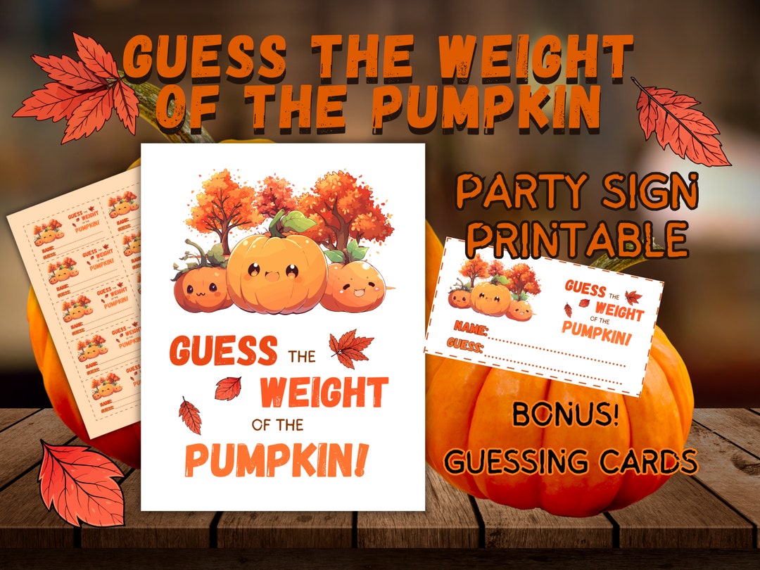 Guess the Pumpkin Weight Game: Halloween Thanksgiving Party (printable ...