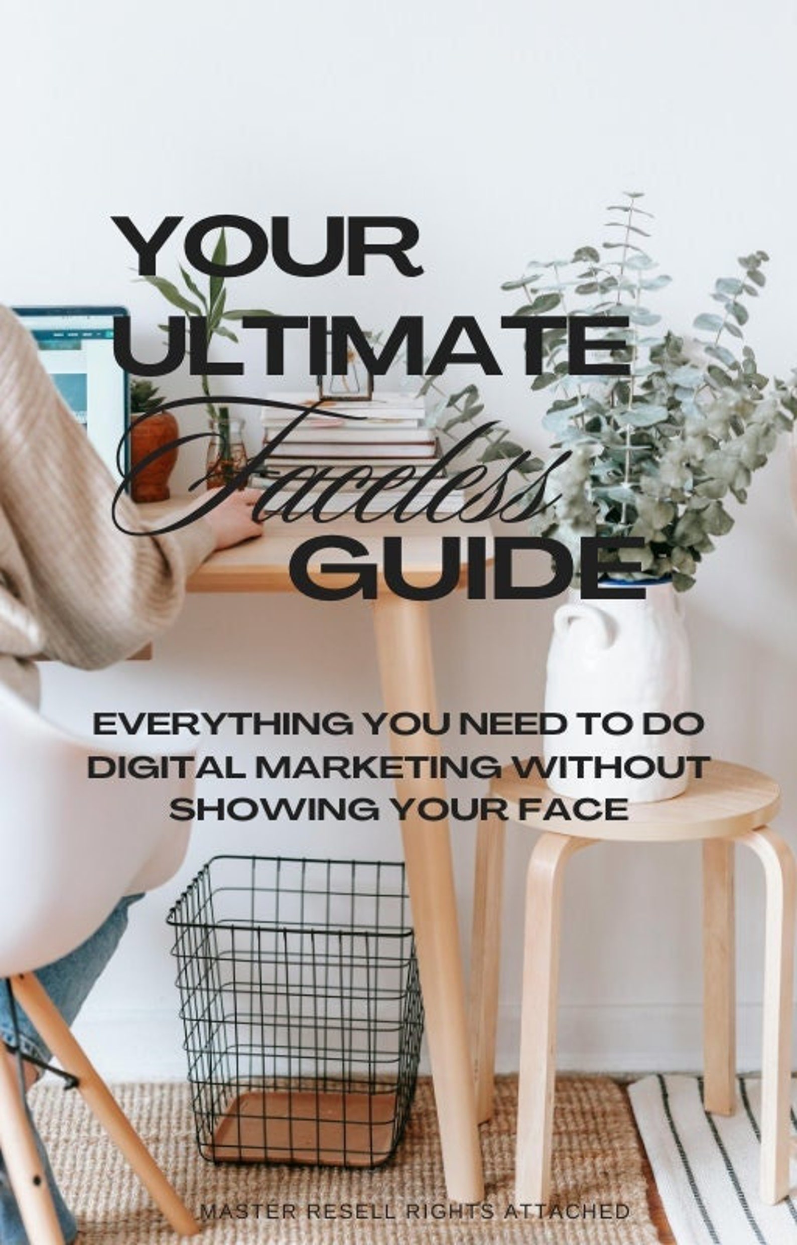 Your Ultimate Faceless Guide | Faceless Digital Marketing | Make Money ...