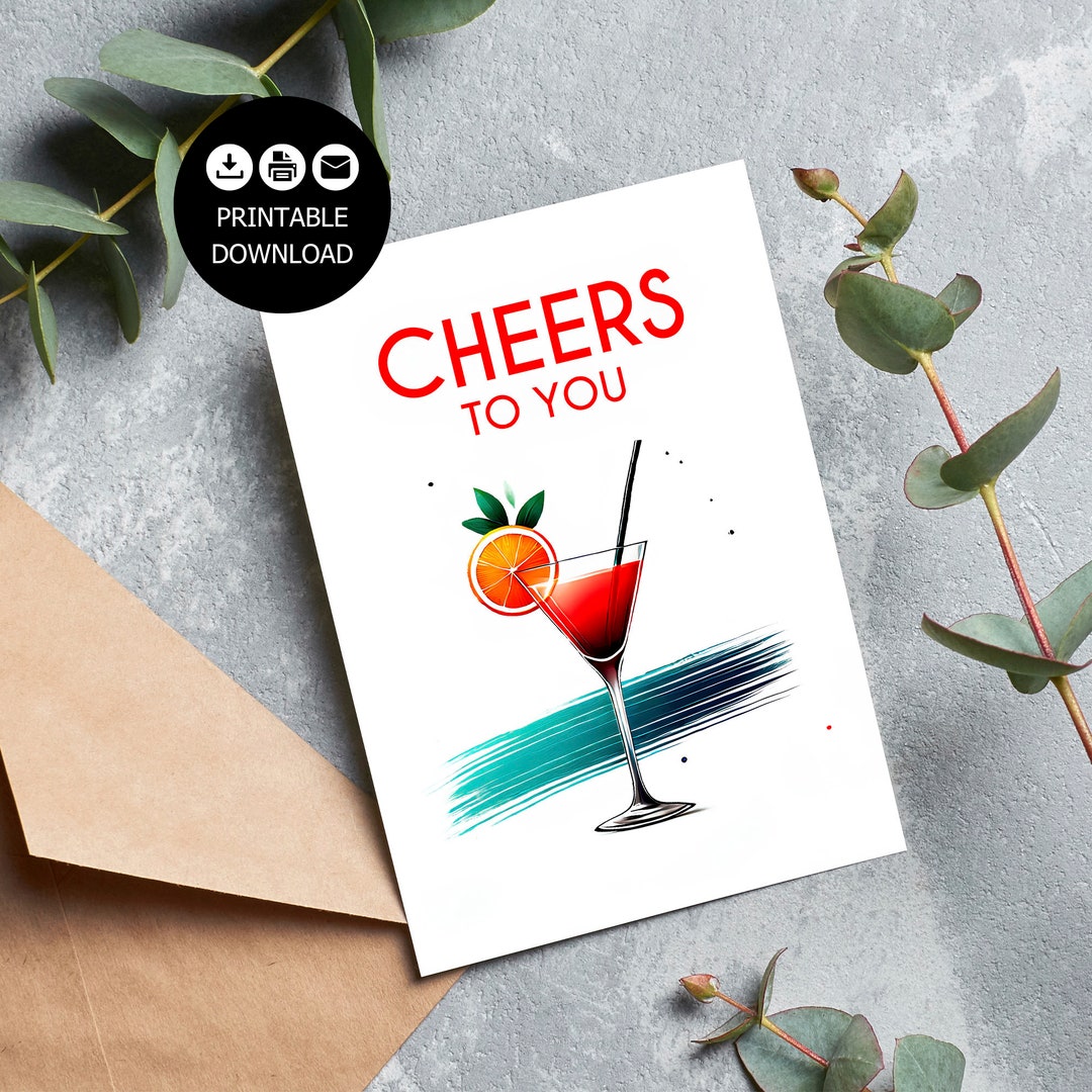Cheers to You Congrats Card Printable Birthday Card Cheers Greeting ...