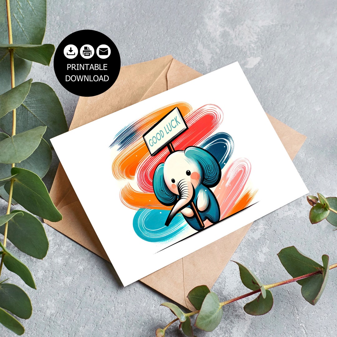 Good Luck Card Printable Greeting Cards Elephant Card Animal Card New ...