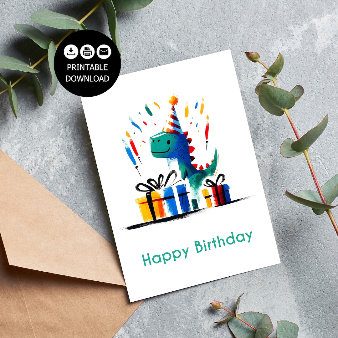 Dinosaur Happy Birthday Card Printable Cute Dinosaur Card Cute Birthday ...