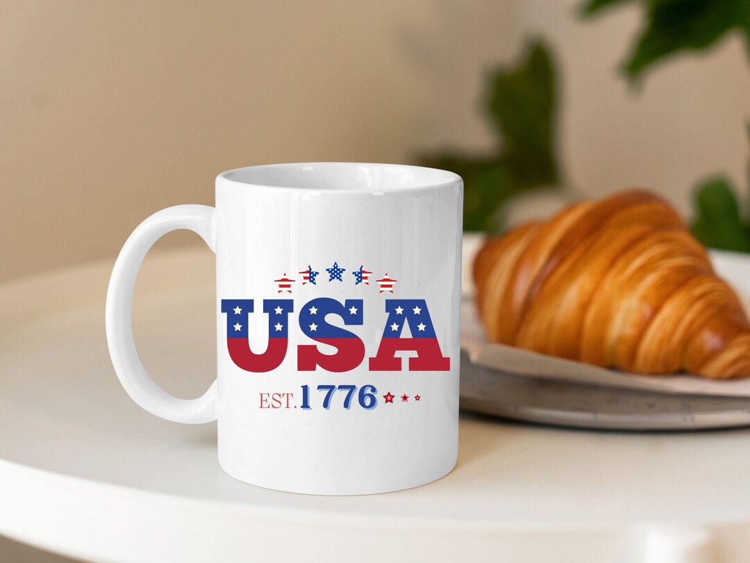 Independence Day Celebration Mug, USA Est. 1776, 4th of July Patriotic ...