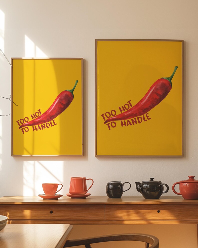 Too Hot to Handle Print, Chili Pepper Poster, Red Wall Art, Trending ...