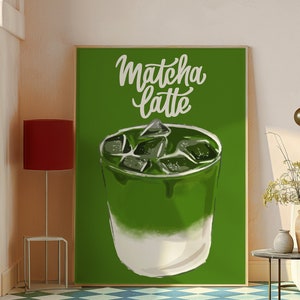 Matcha Print, Matcha Latte Poster, Matcha Latte Art Print, Japanese Tea ...
