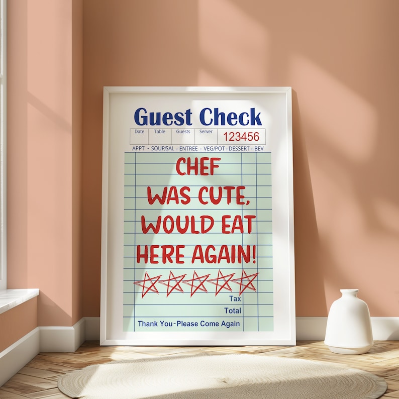 Chef Was Cute Print, Guest Check Poster, Kitchen Wall Art, Printable ...