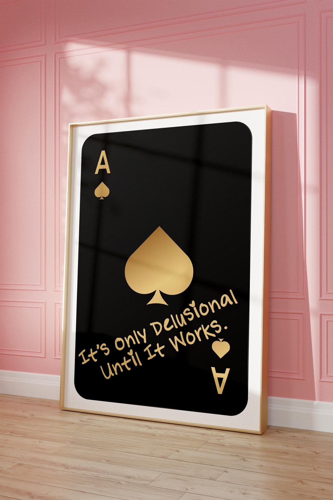 It's Only Delusional Until It Works Print, Playing Card Retro Print ...