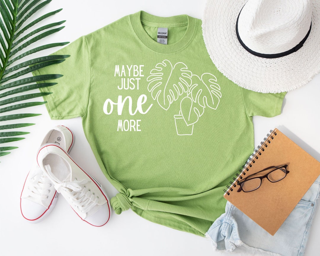 Just One More Plant Shirt, Plant Love Shirt, Plant Lover Gift, Plant ...