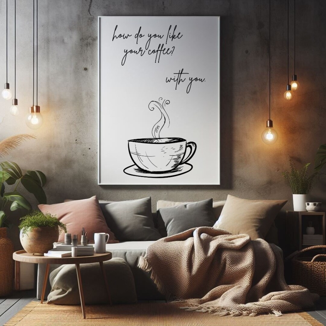 Coffee Art Poster Digital Download, Coffee Poster, How Do You Like Your ...