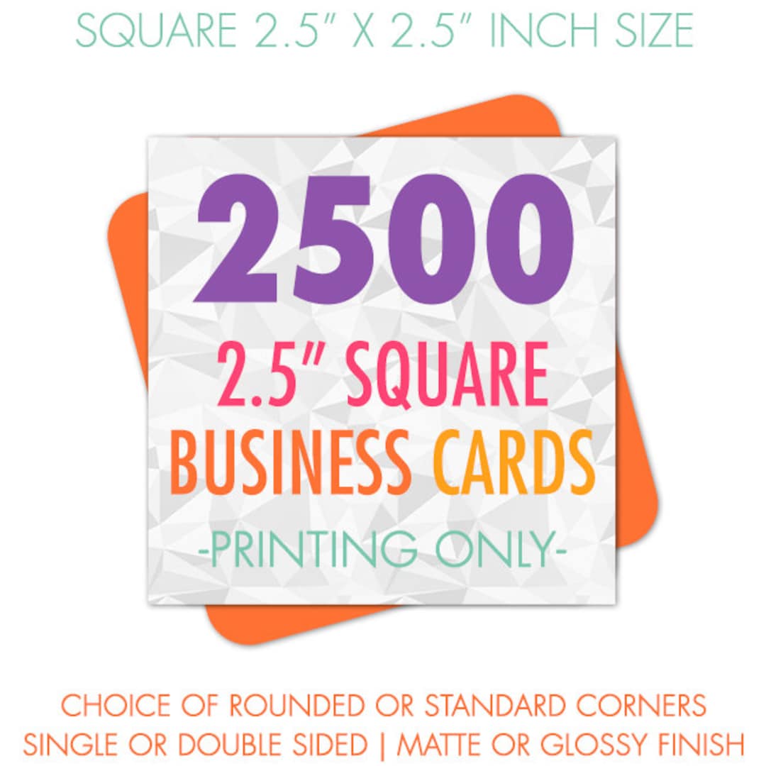 Square Business Cards, Printed 2.5 Inch Cards, 2500, Business Card ...