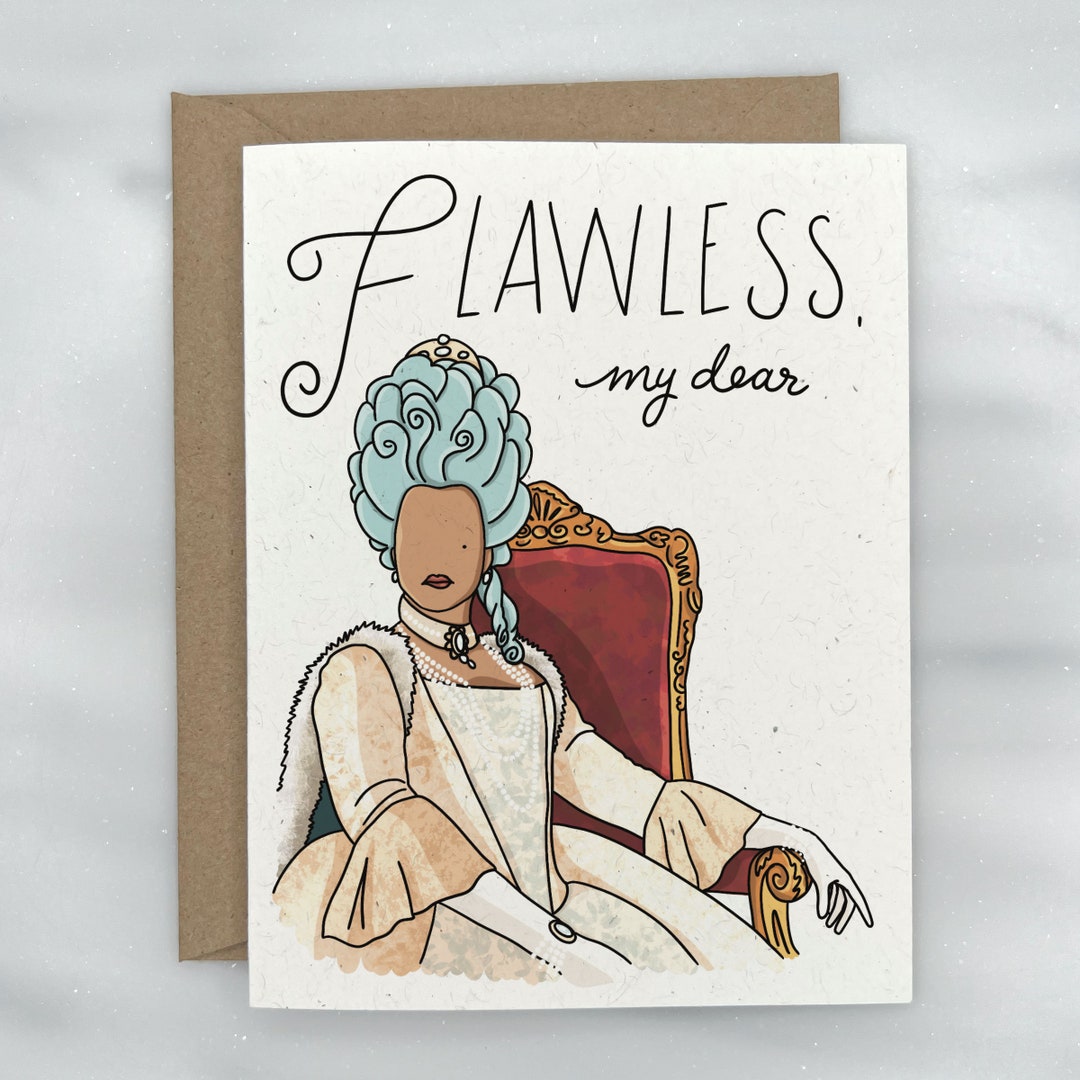 Flawless, My Dear Greeting Card - for Birthday, Congratulations ...