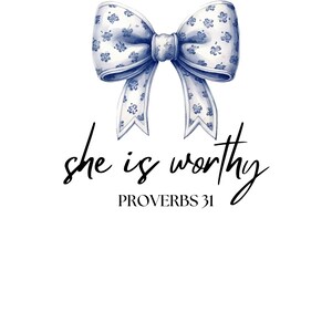 She is Worthy Digital PNG Files - Etsy