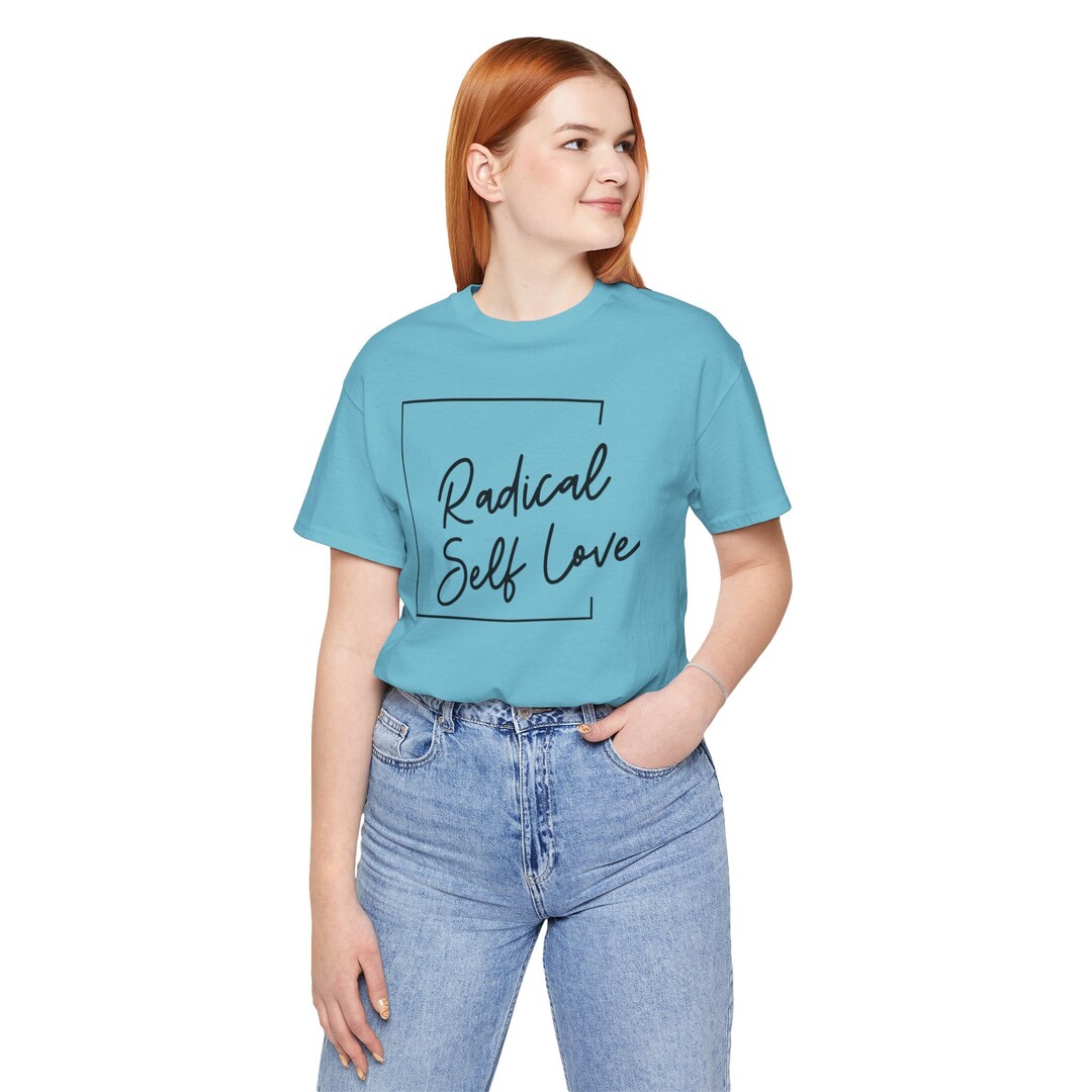 Radical Self Love Short Sleeve Tee - Etsy