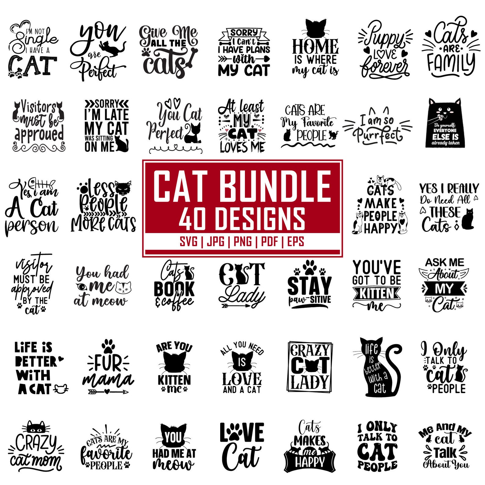 Cute Cat Quotes Svg Bundles, Funny Cat Svg Bundles,funny Cat Sayings ...