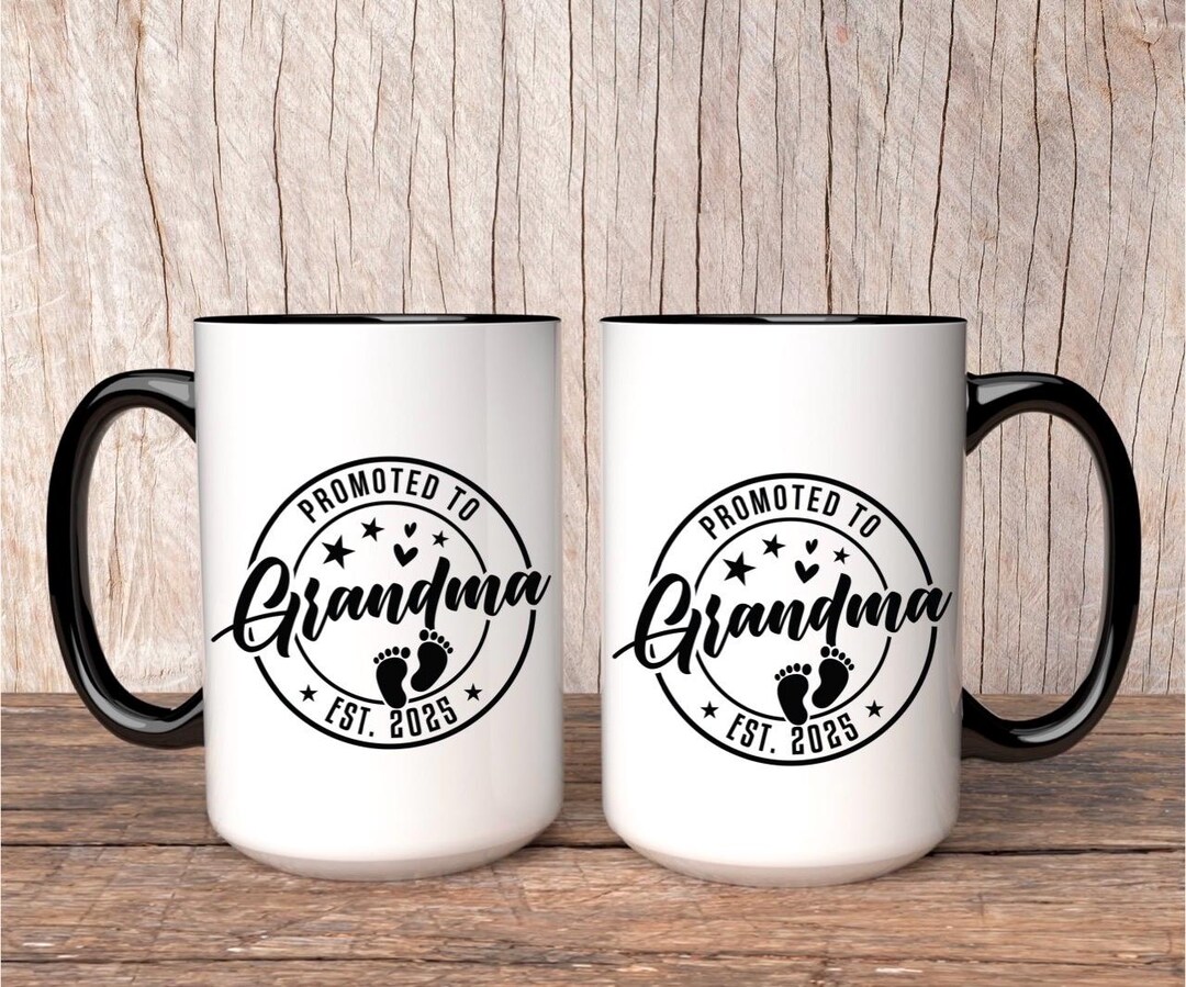 Promoted to Grandma 2025 Ceramic Mug, Permanent Designs on Both Sides ...