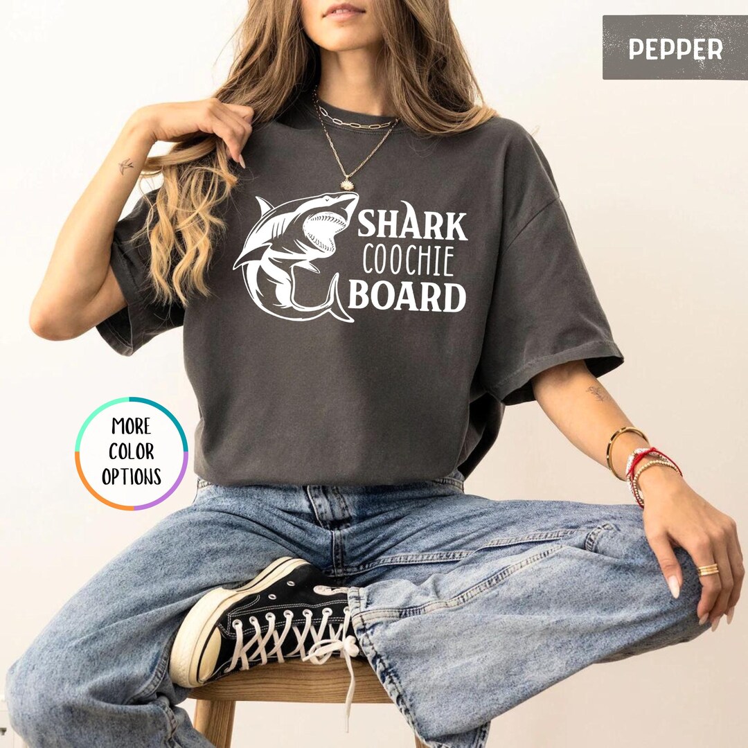 Comfort Colors® Shark Coochie Board Shirt, Shark Shirt, Fish Party ...