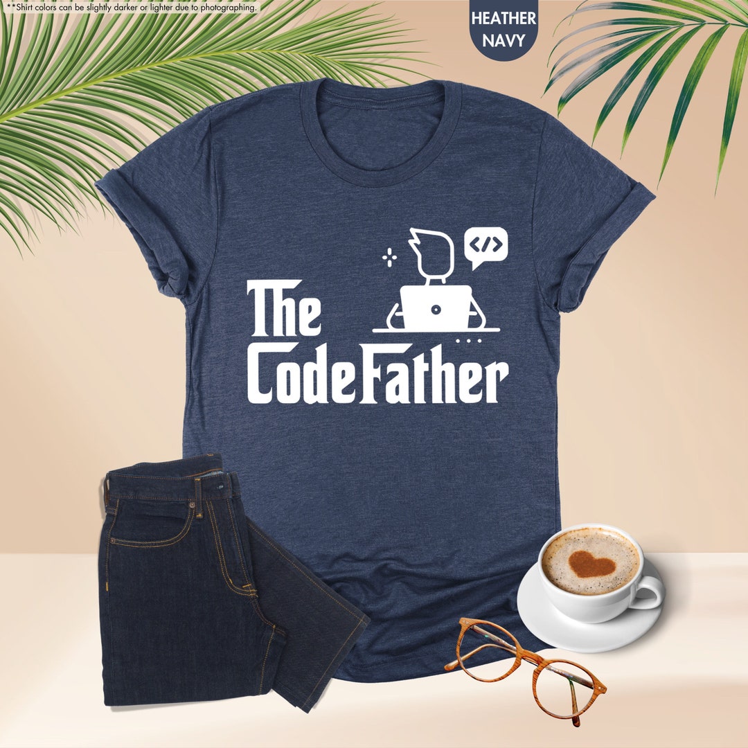 The Codefather Shirt, Computer Teacher Shirt, Computer Engineer Shirt, Coding Shirt, Gift for ...