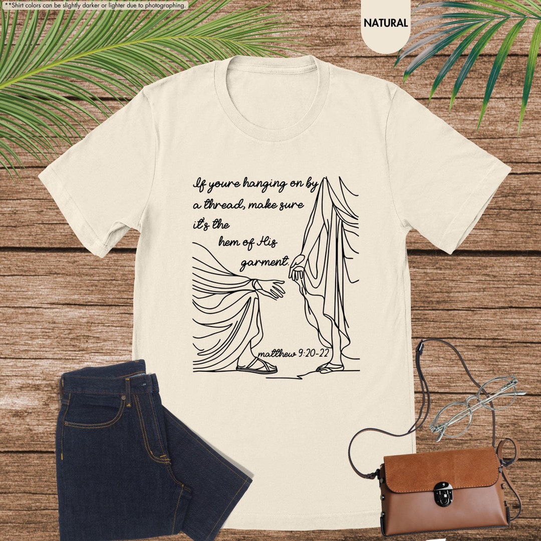 Hem of His Garment Shirt, Matthew Bible Verse Shirt, Trendy Christian ...
