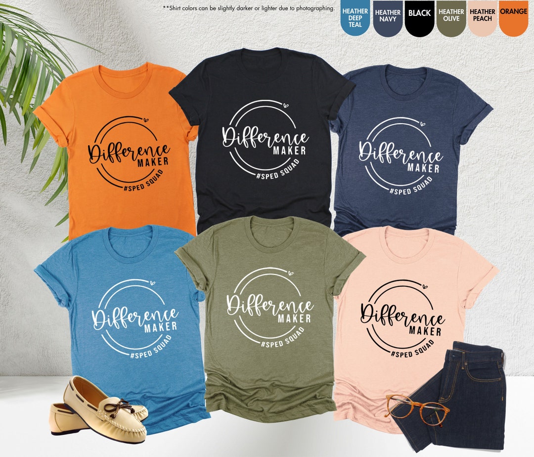 Difference Maker Shirt, Sped Teacher Shirt, Teach Love Inspire, Special ...